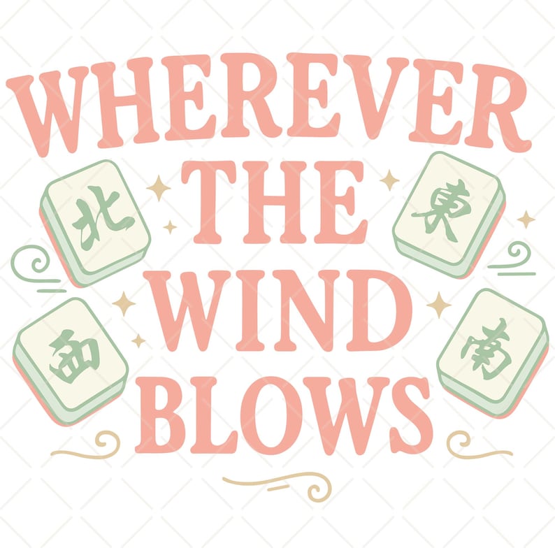 Where The Wind Blows Mah Jongg