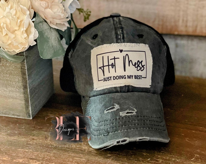 Hot Mess Just Doing My Best Ponytail Hat, Cute Ripped Truckers Hat ...