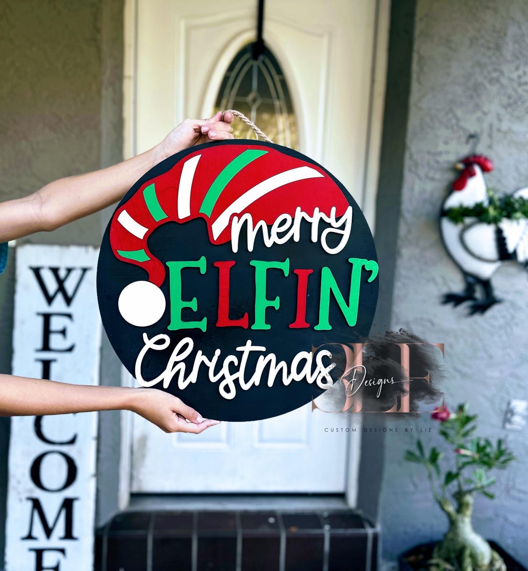 Merry Elfin Christmas Funny Door Hanger, Christmas Door Sign, Christmas ...