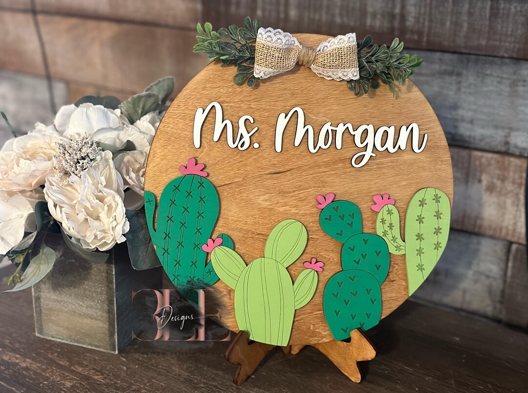 Cactus Teacher Sign, Wooden Sign With Easel, Personalized Sign for Desk ...