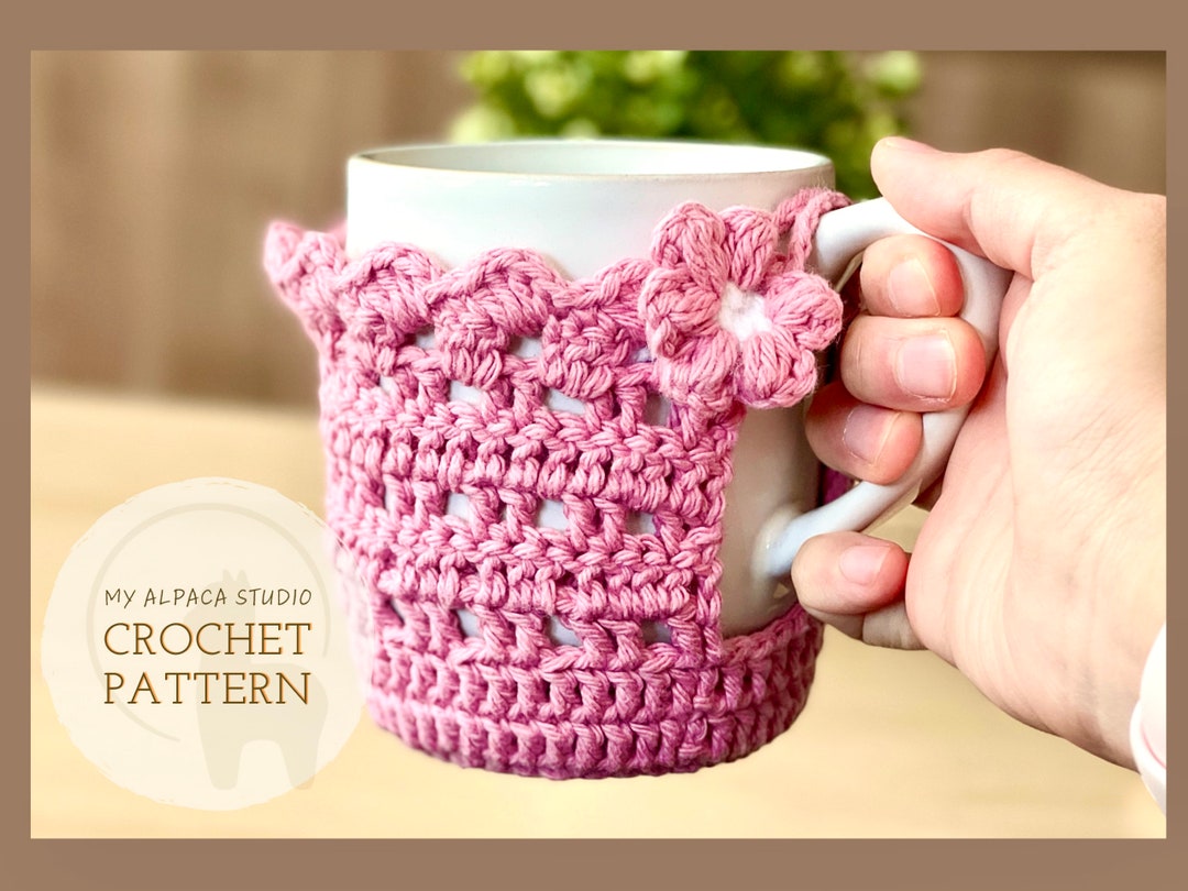Crochet PATTERN: Blossom Mug Cozy Lace Cozy With Flower Button Beginner ...