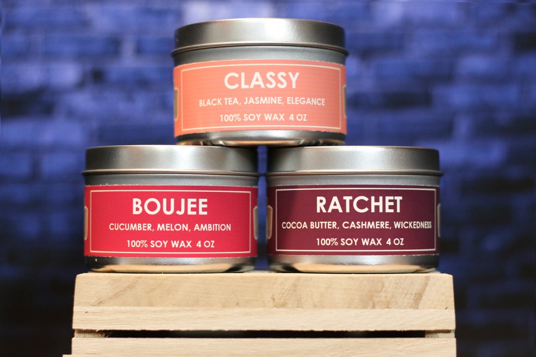 Classy, Boujee, Ratchet Scented Candle Set Free Shipping Soy Candles ...