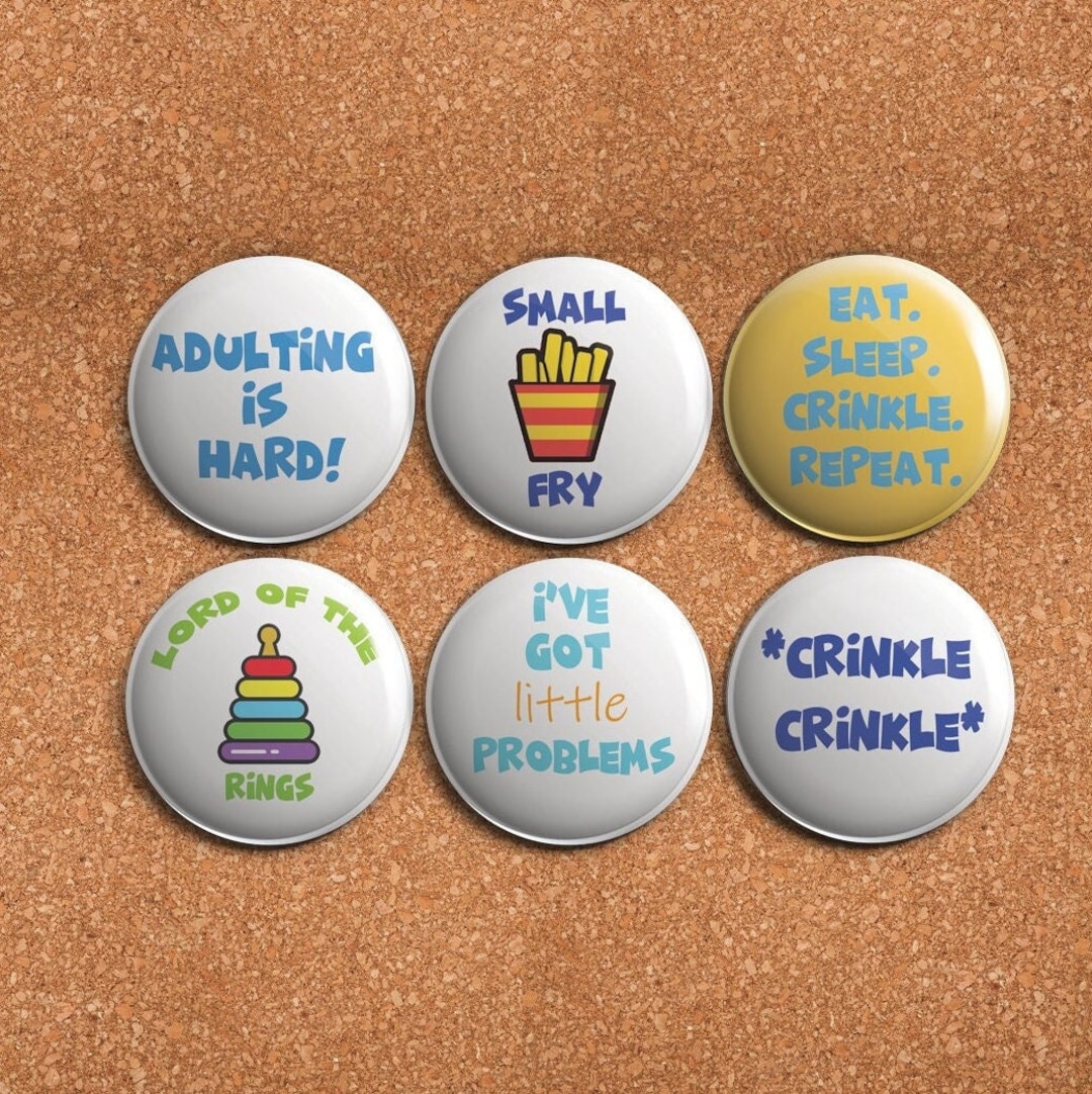 ABDL 1.75" Button or Magnet Set - Pinback - (adulting is Hard, Crinkle ...