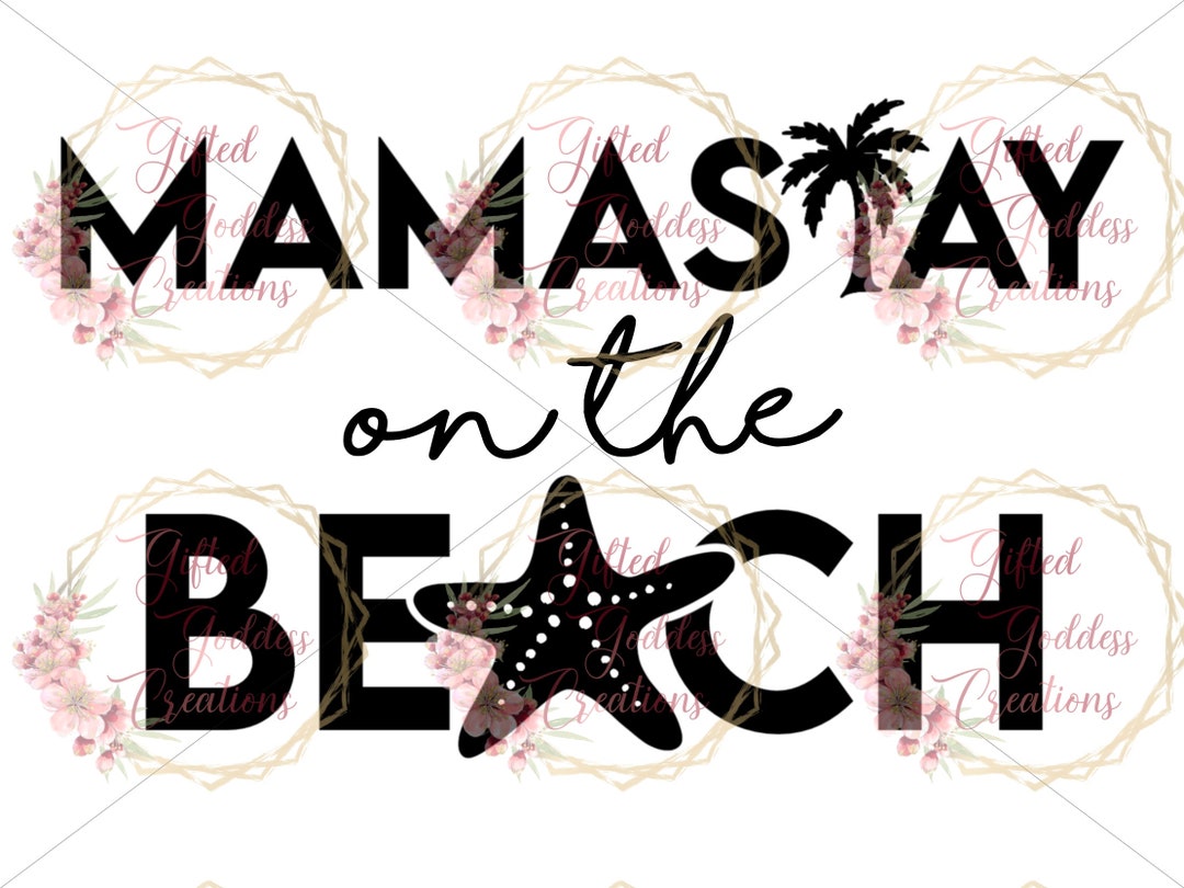 Beach Mom SVG - Mamastay on the Beach SVG - Etsy