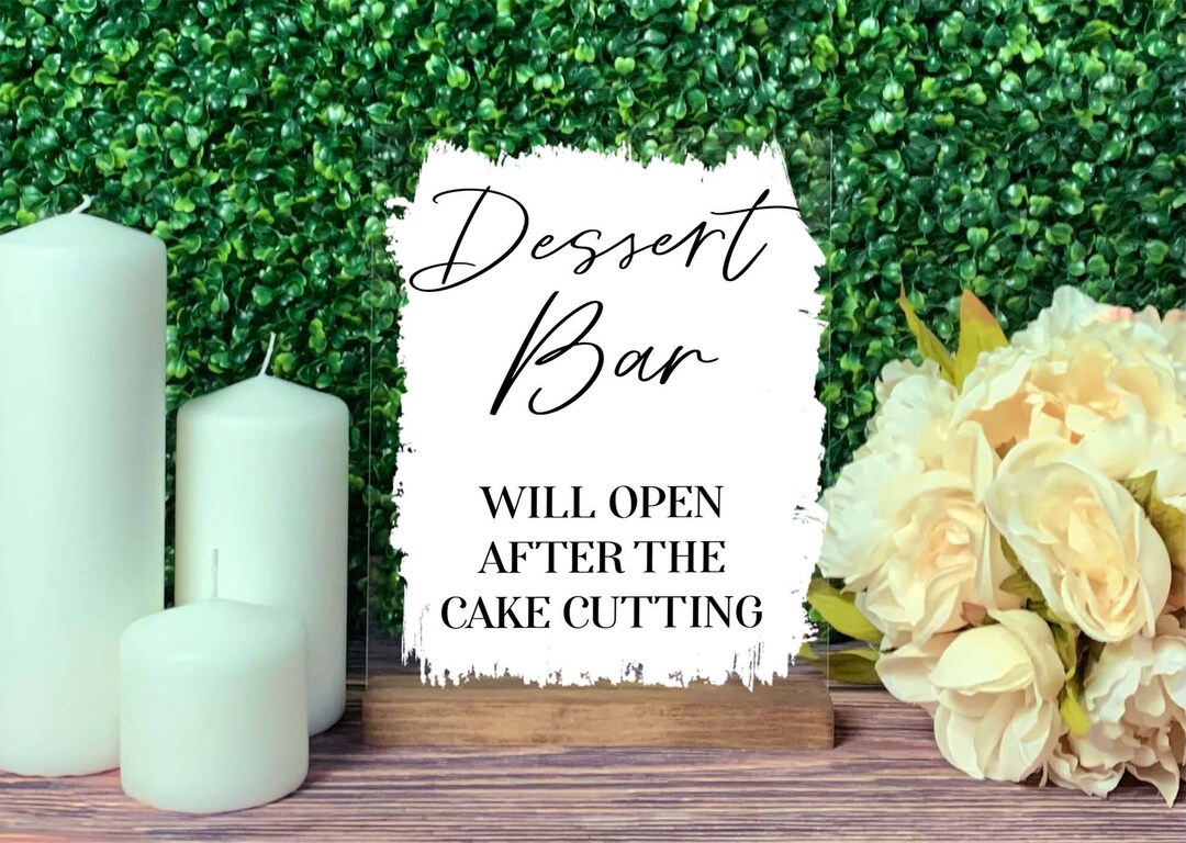 Acrylic Dessert Bar Sign | Wedding & Party Decor - Etsy