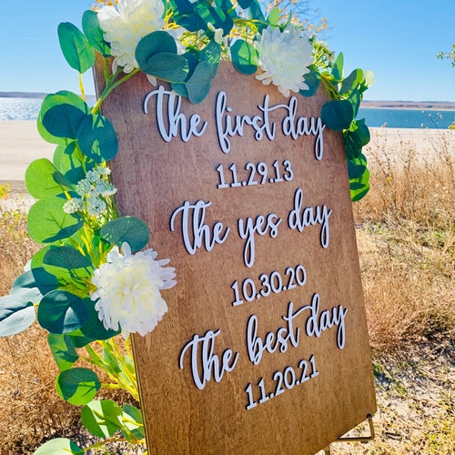 First Day Yes Day Best Day Wedding Sign - Etsy