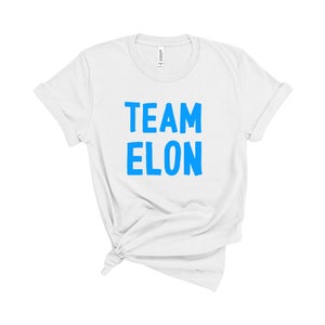Team Elon T-shirt - Elon Musk Meme Graphic Tee - Etsy