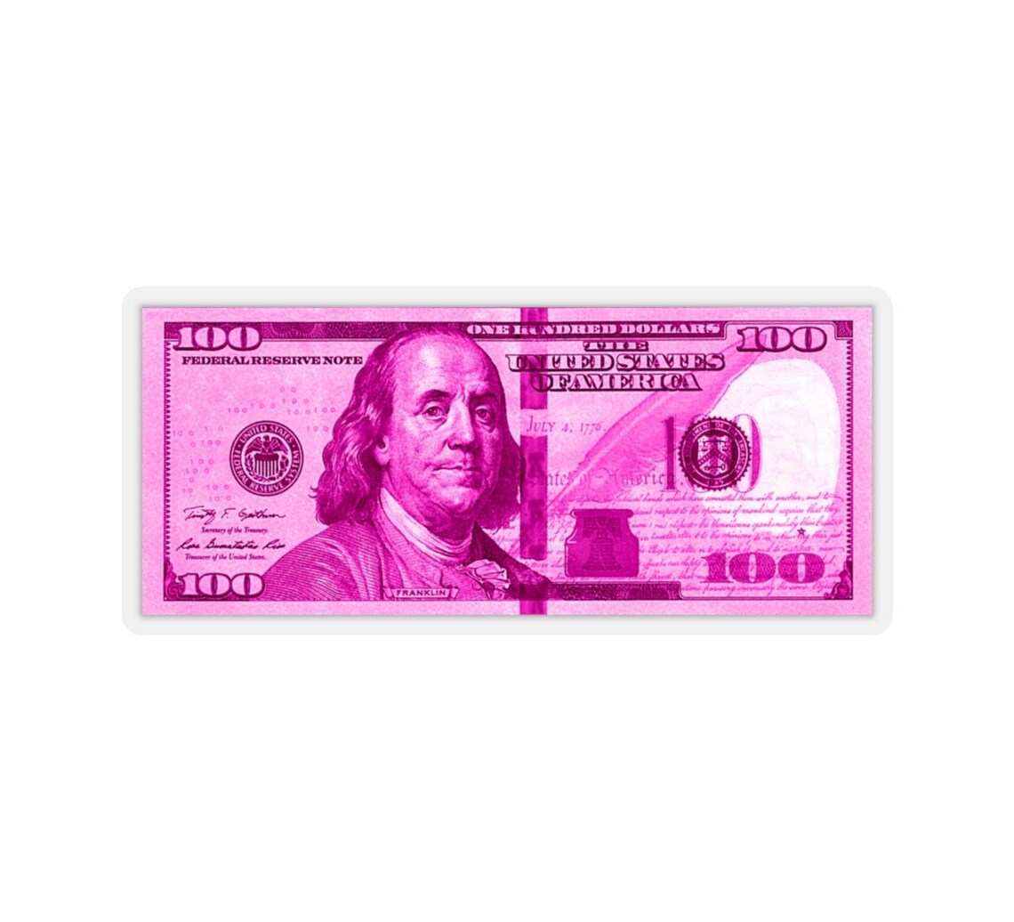 Pink 100 Dollar Bill Money Sticker Premium Vinyl Kiss-cut - Etsy