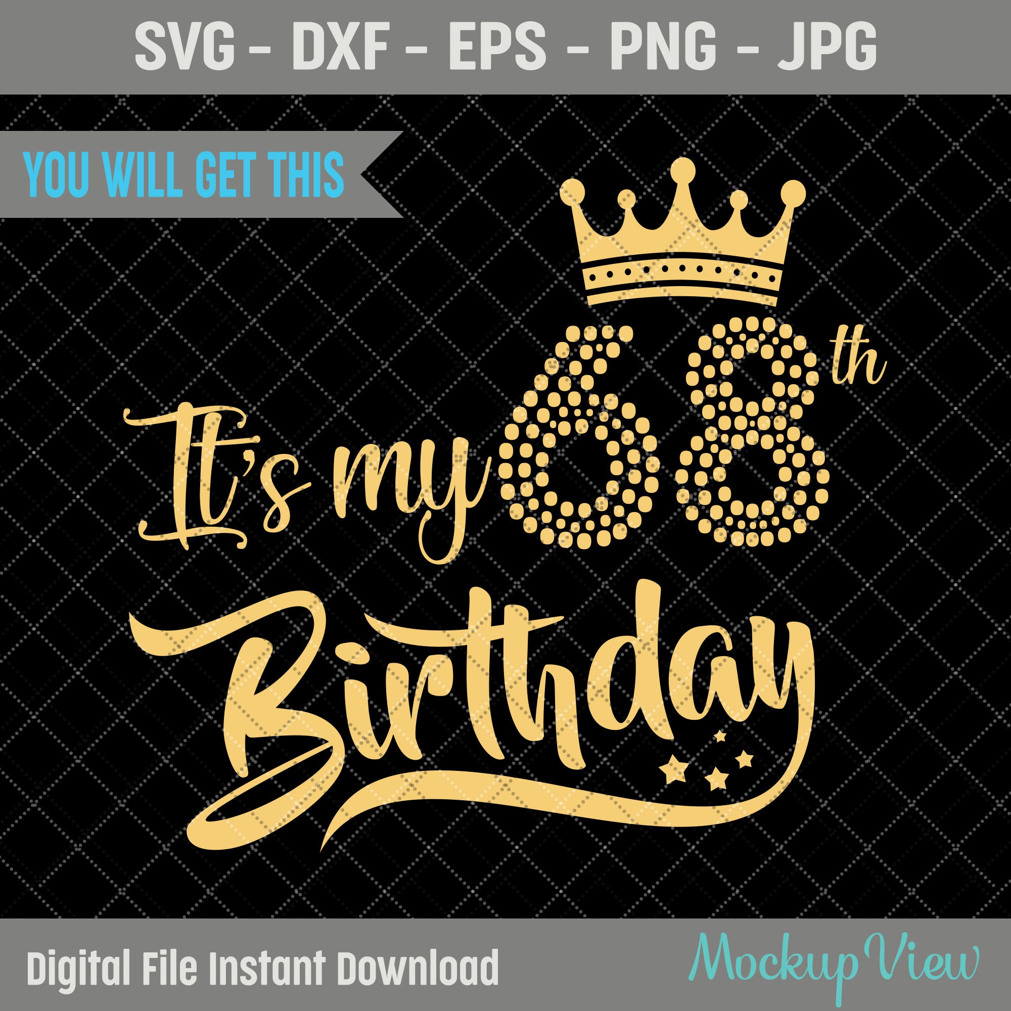 My 68th Birthday SVG 68 Birthday Girl Svg It's My 68th - Etsy UK
