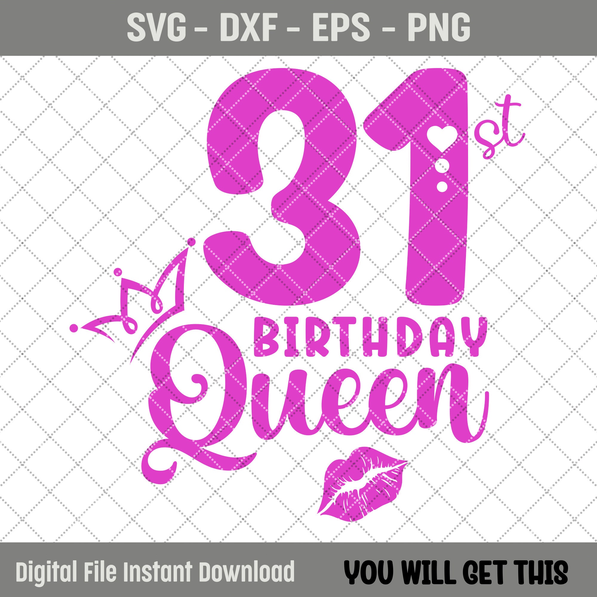 31st Birthday Queen SVG 31st Birthday Girl Svg It's My - Etsy UK
