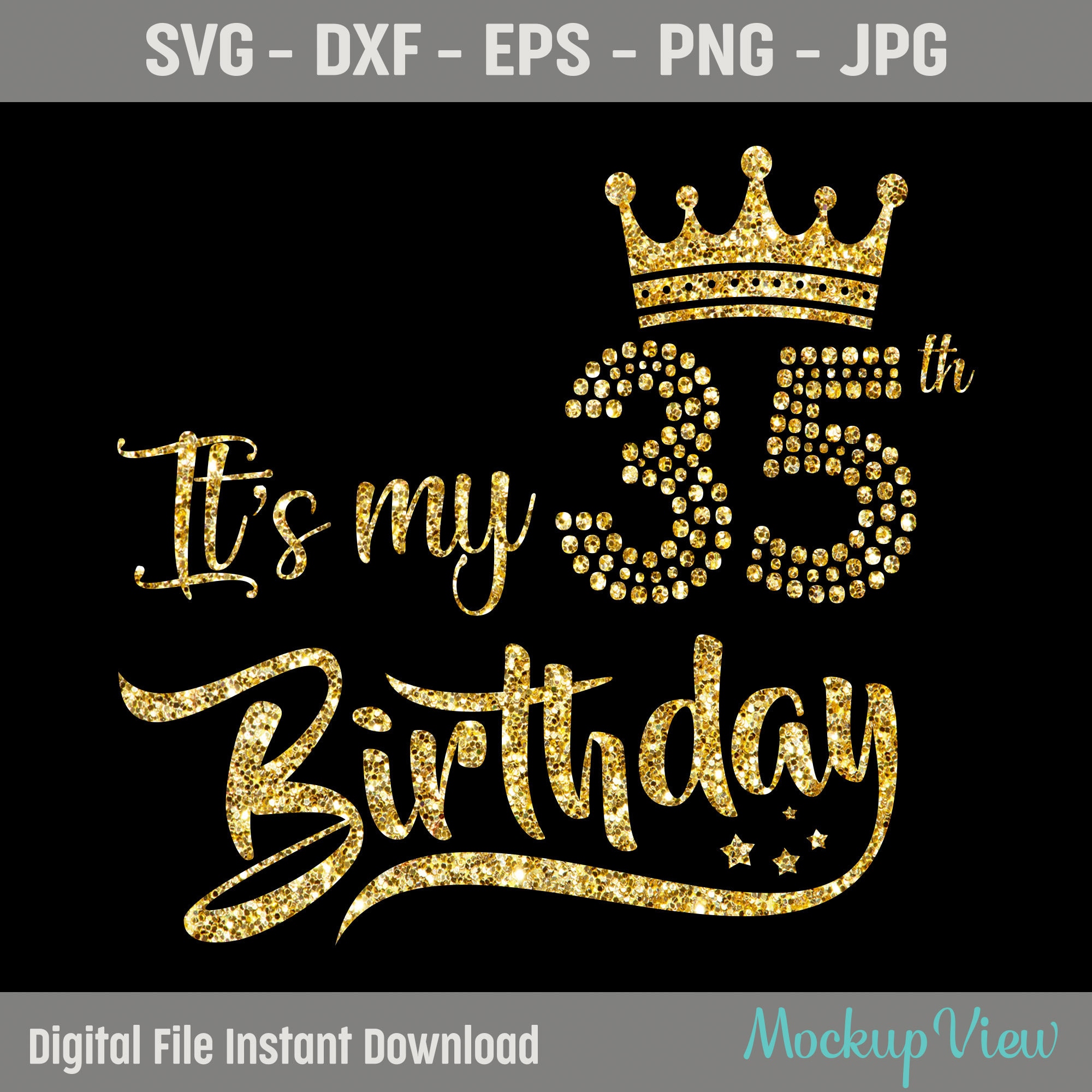 My 35th Birthday SVG 35 Birthday Girl Svg It's My 35th - Etsy