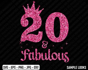 20 and Fabulous Svg - Etsy