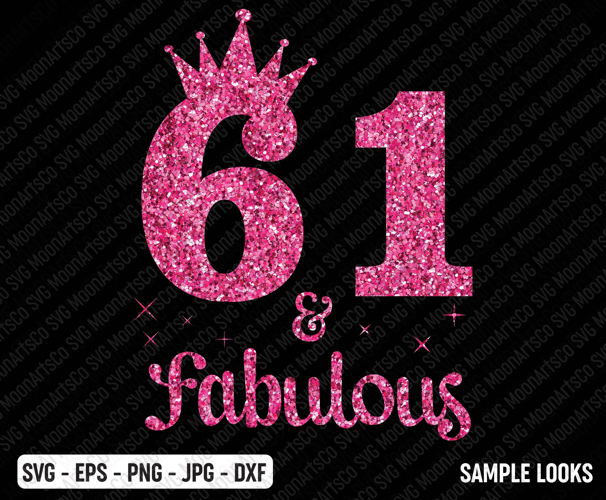 61 and Fabulous Birthday SVG 61st Birthday Svg 61 Years Old - Etsy