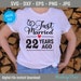 Just Married 22 Years Ago SVG, 22nd Wedding Anniversary Gift for Wife ...