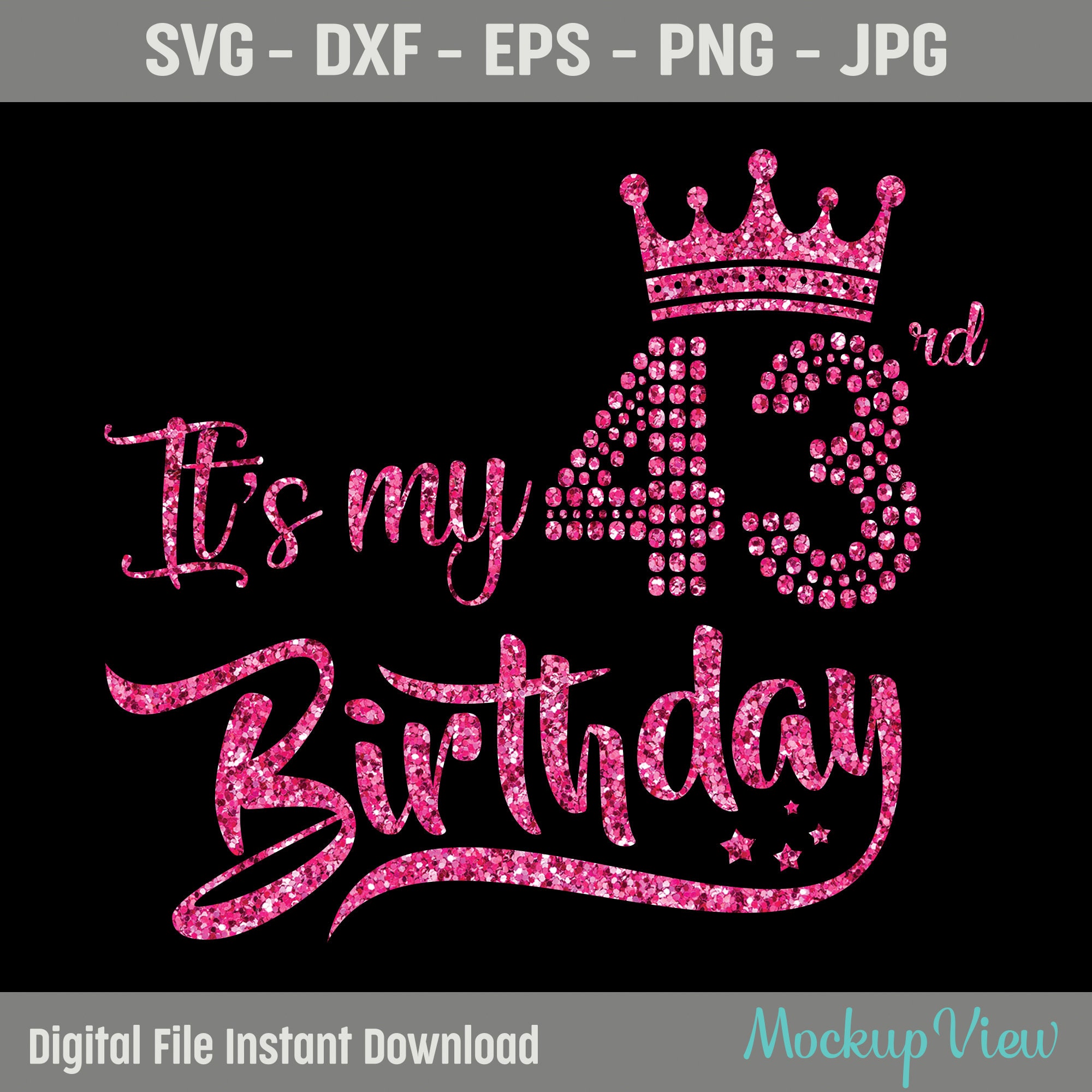 Mein 43. Geburtstag SVG 43 Geburtstag Mädchen Svg es ist | Etsy