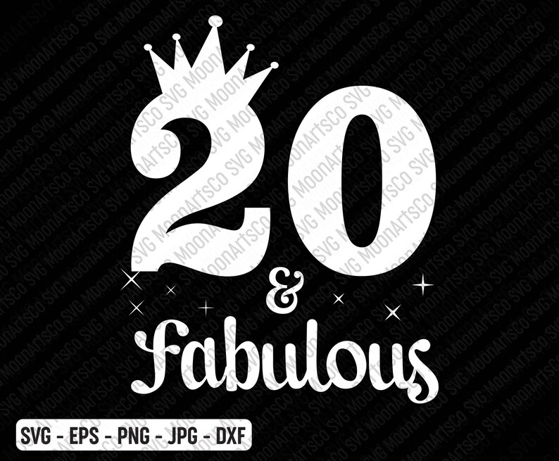 20 and Fabulous Birthday SVG Twentyth Birthday Svg 20 Years | Etsy