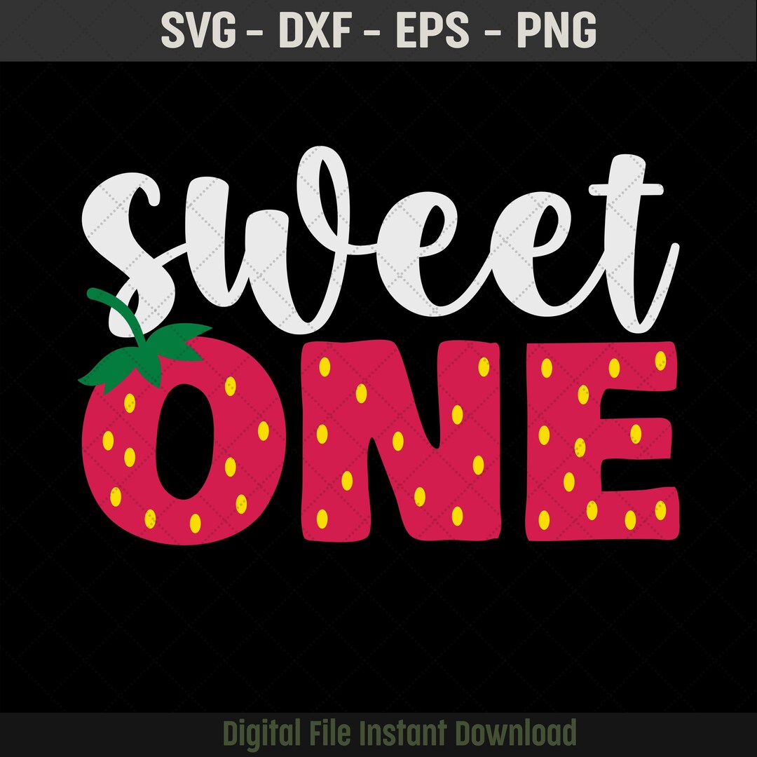 Sweet One SVG | First Birthday SVG Girl Birthday SVG, 1st Year Old ...