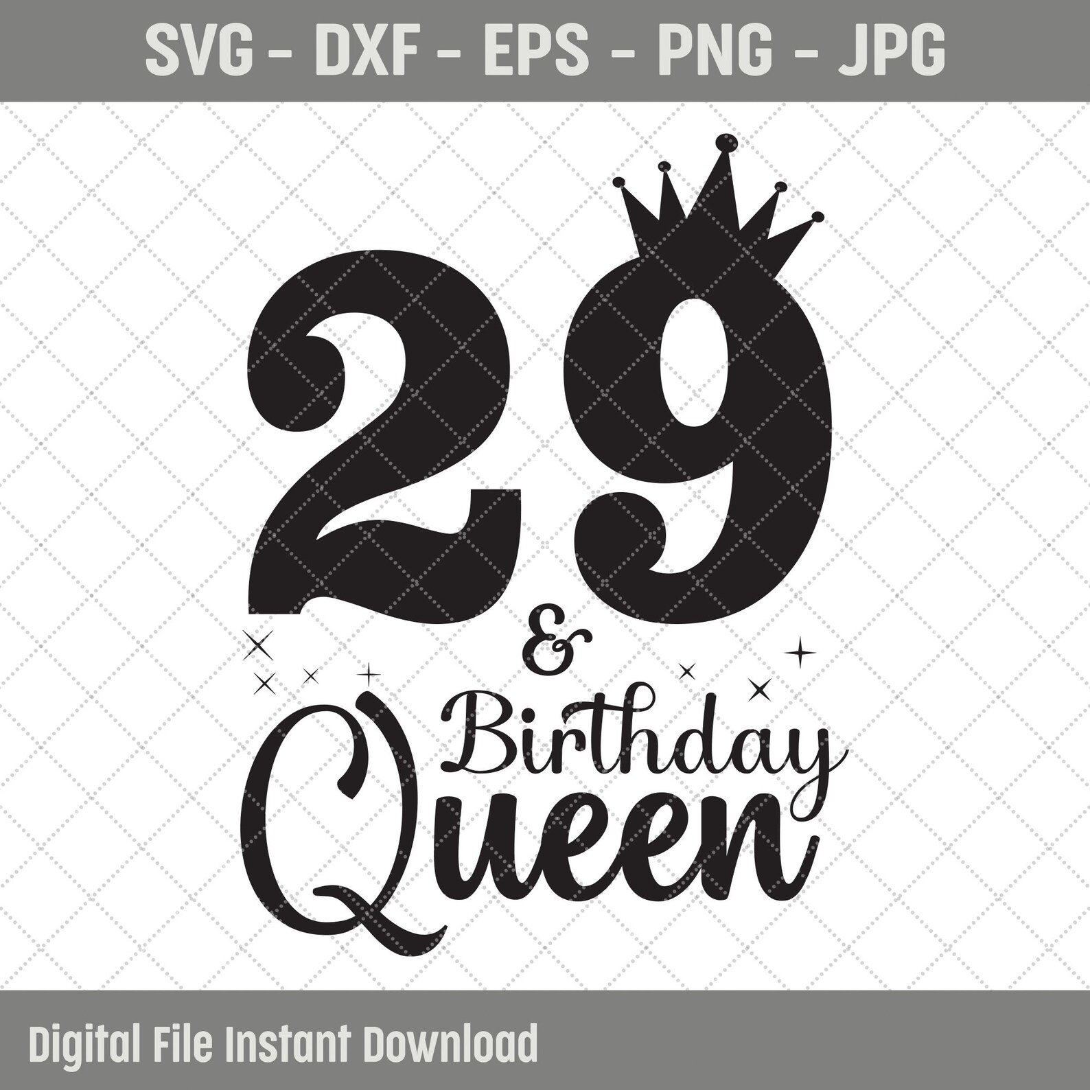 29th Birthday Queen SVG 29th Birthday Svg 29 Years Old | Etsy