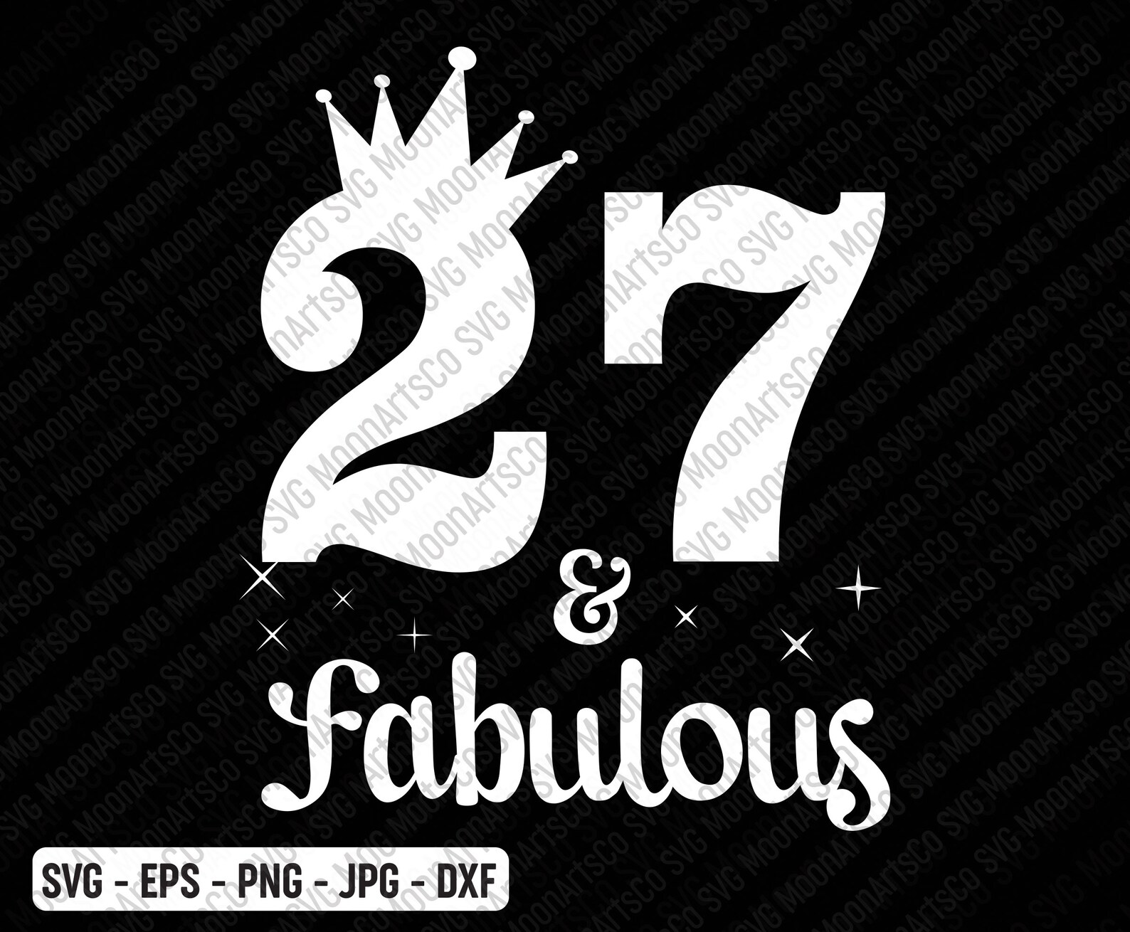 27 and Fabulous Birthday SVG 27th Birthday Svg 27 Years Old | Etsy