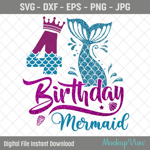 Mermaid girl Svg 4th Birthday girl Mermaid Svg Png Dxf Psd High ...