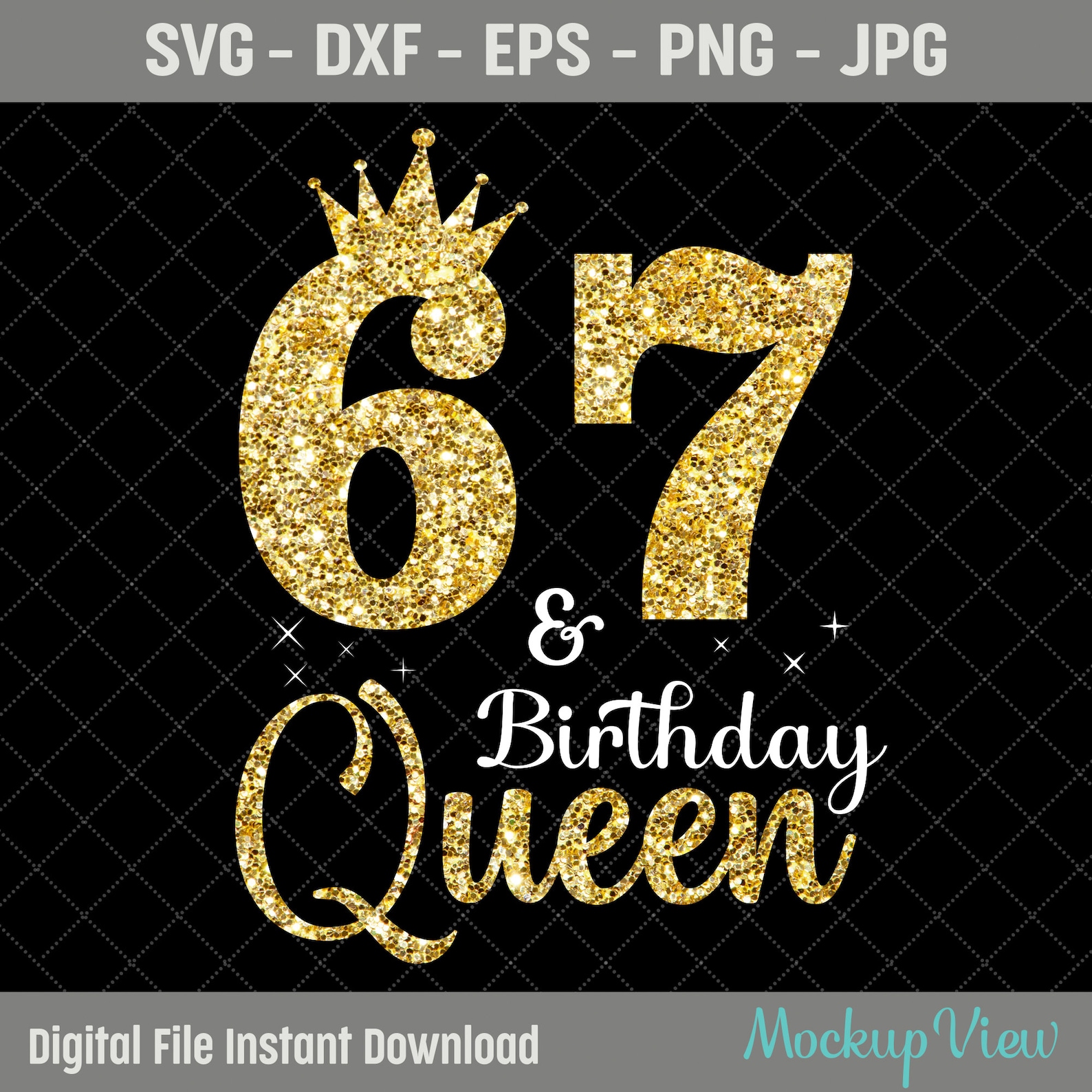 67th Birthday Queen SVG 67th Birthday Svg 67 Years Old - Etsy