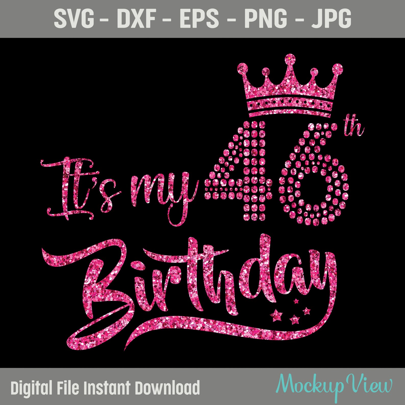 My 46th Birthday SVG 46 Birthday Girl Svg It's My 46th - Etsy