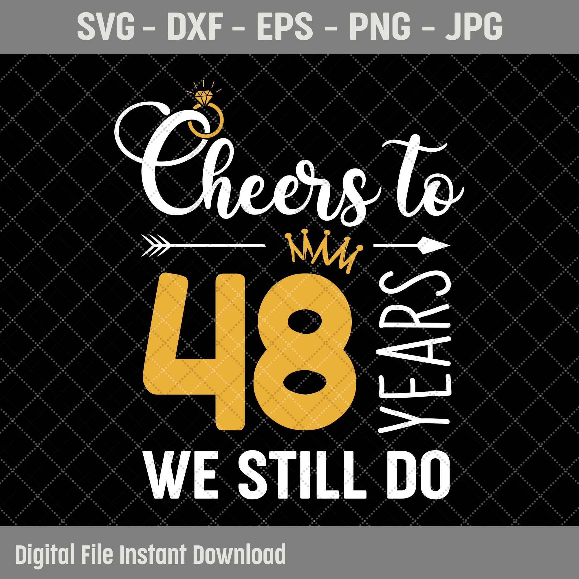Cheers to 48 Years SVG Married 48 Years Ago 48th Wedding - Etsy UK