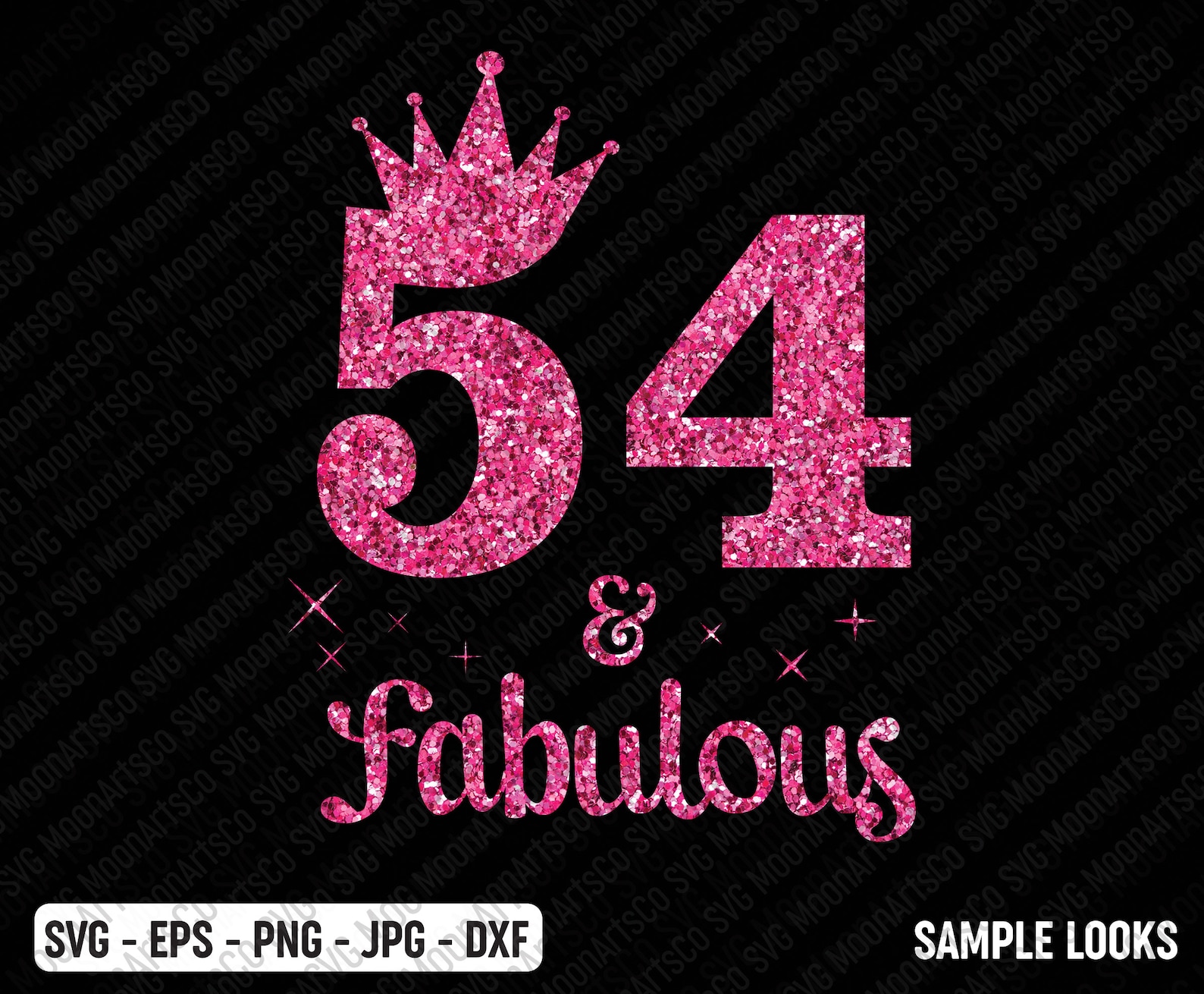 54 and Fabulous Birthday SVG 54th Birthday Svg 54 Years Old - Etsy UK