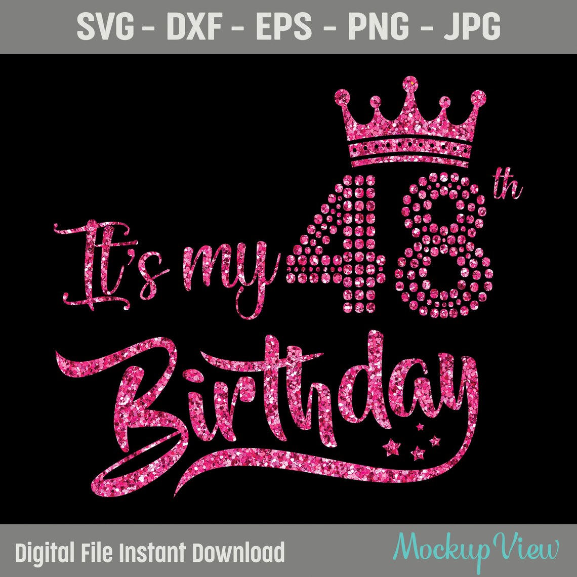 My 48th Birthday SVG 48 Birthday Girl Svg It's My 48th - Etsy