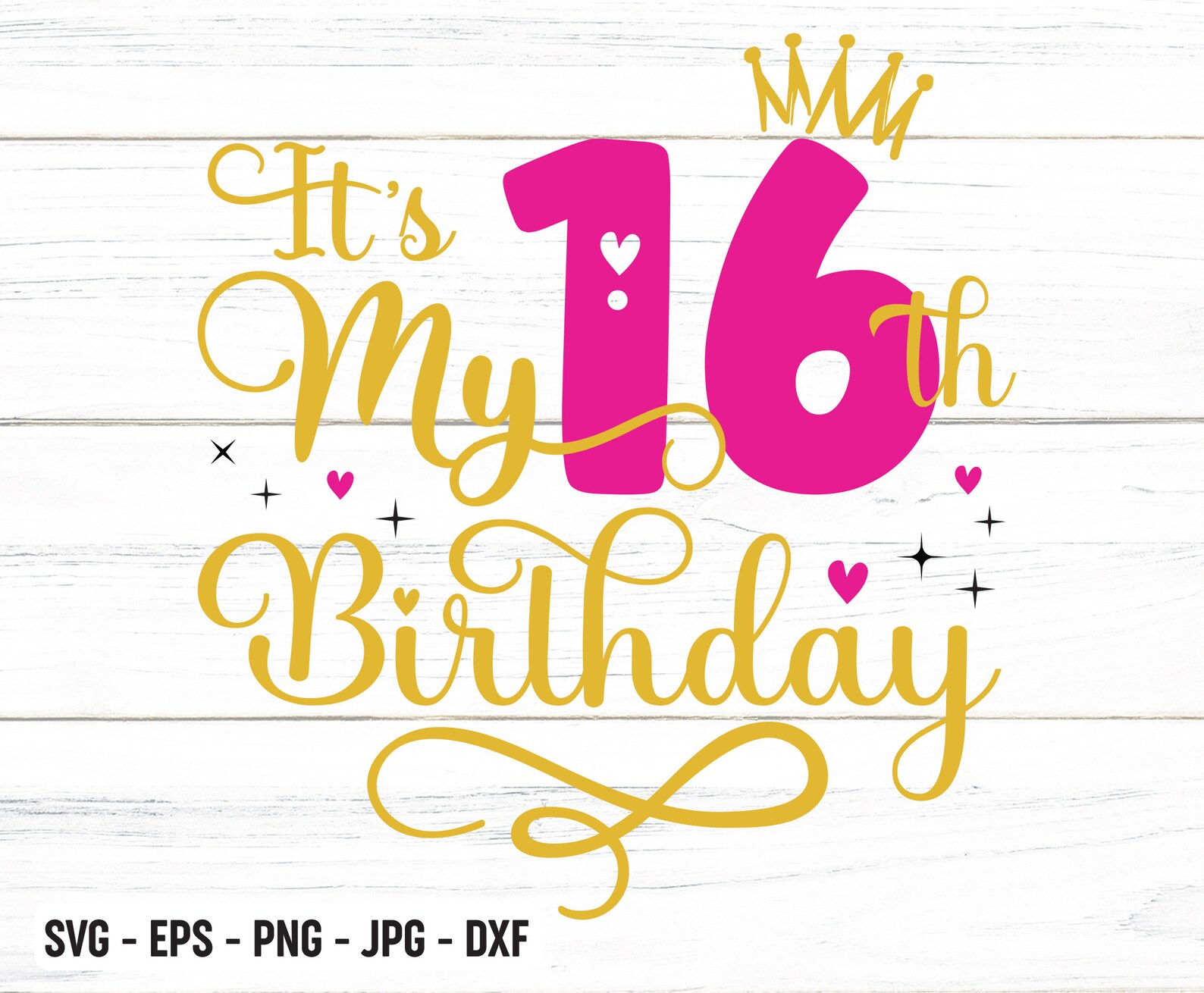 It's My 16th Birthday SVG Sixteen Years Old Birthday Girl - Etsy