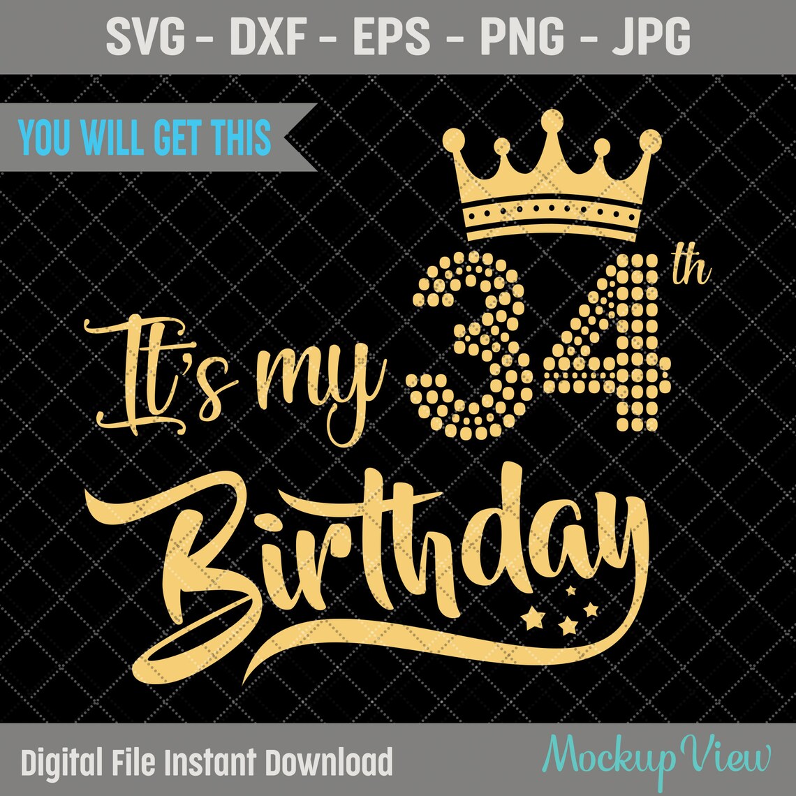 My 34th Birthday SVG 34 Birthday Girl Svg It's My 34th | Etsy