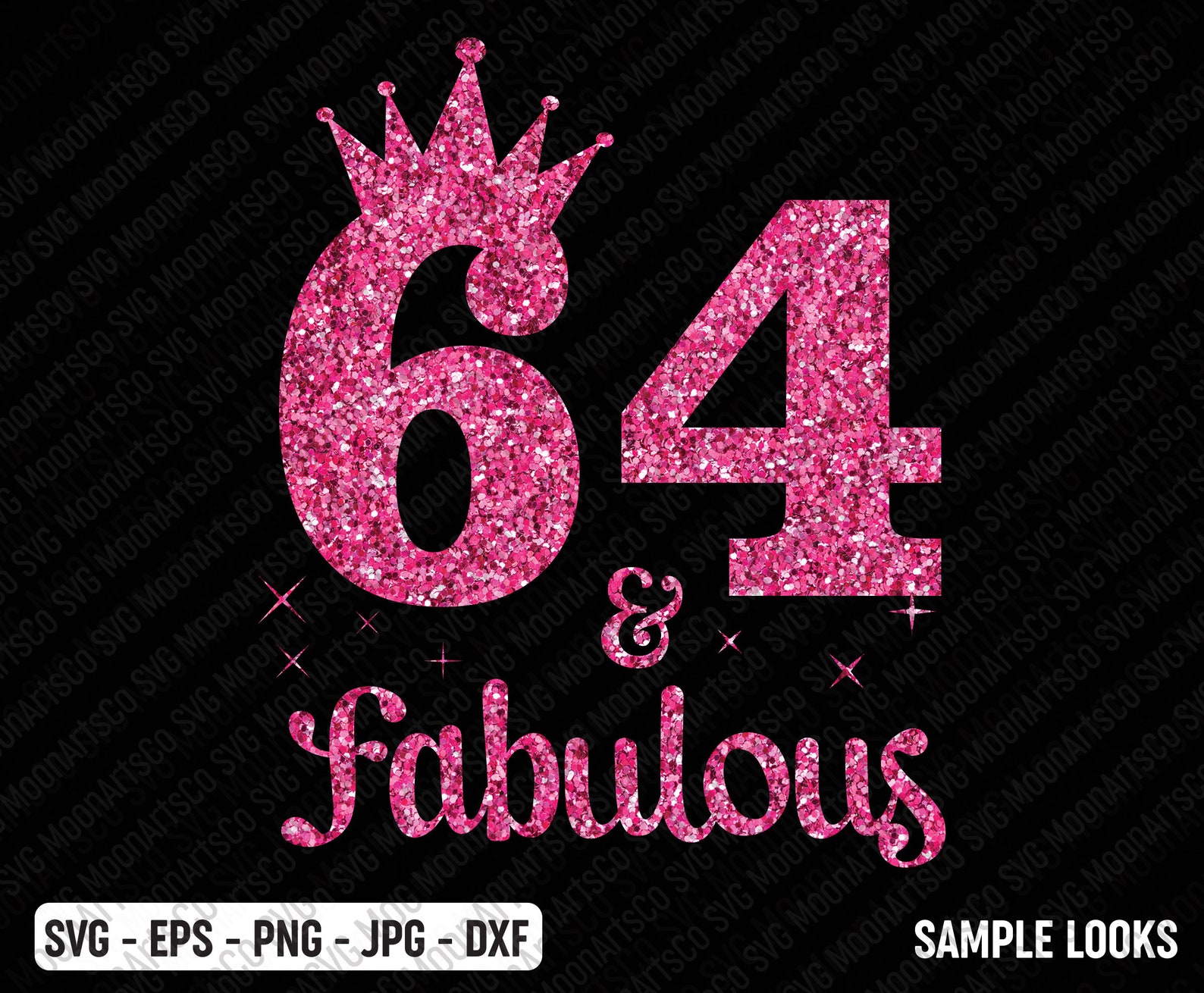 64 and Fabulous Birthday SVG 64th Birthday Svg 64 Years Old - Etsy