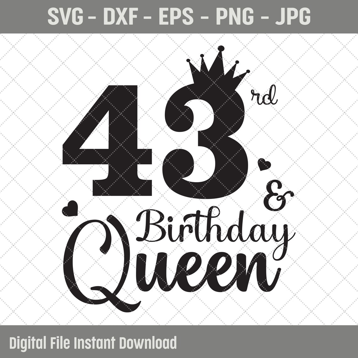 43rd Birthday Queen SVG 43rd Birthday Svg 43 Years Old - Etsy