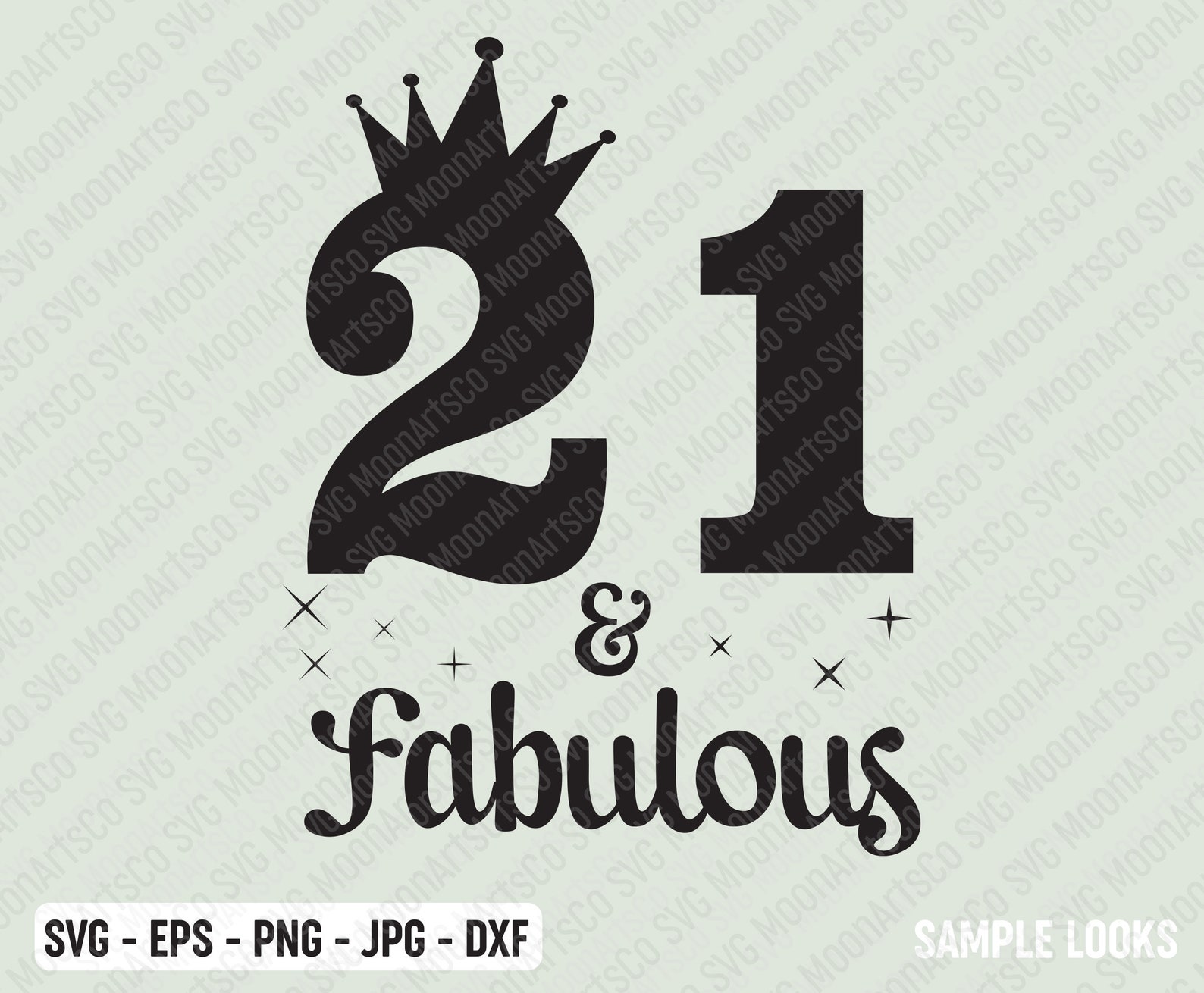 21 and Fabulous Birthday SVG 21st Birthday Svg 21 Years Old | Etsy