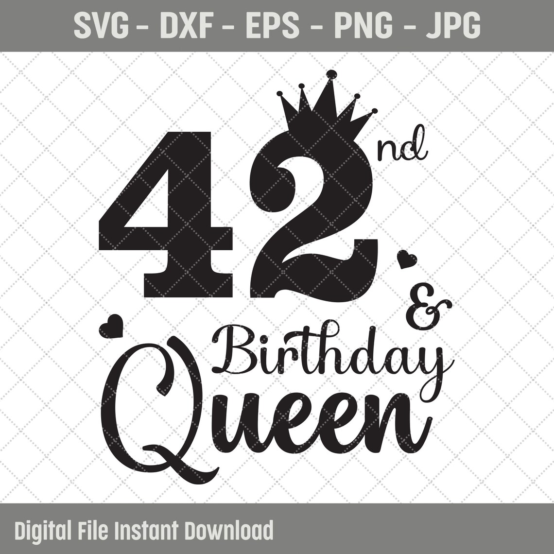 42nd Birthday Queen SVG 42nd Birthday Svg 42 Years Old | Etsy