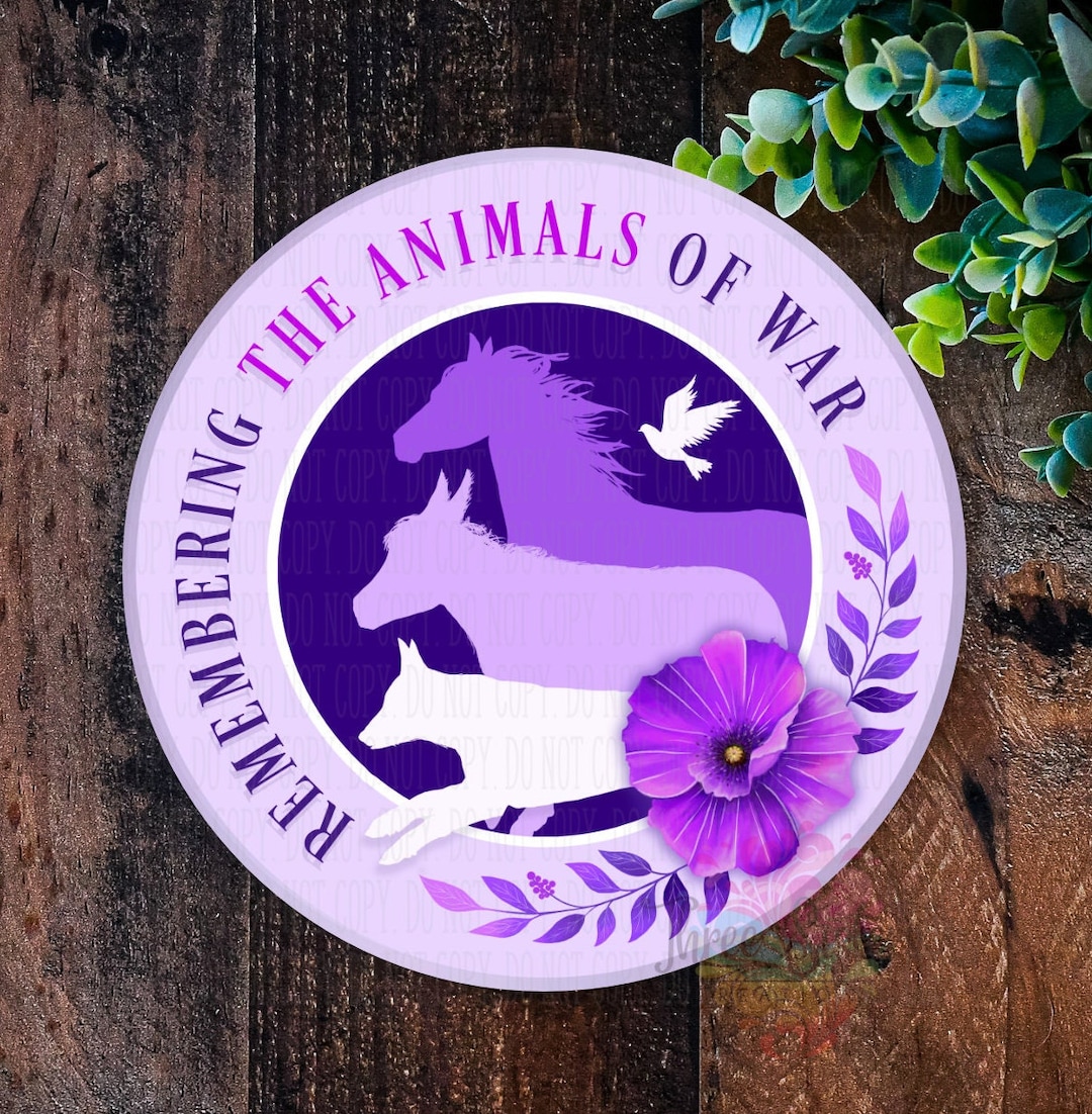 Lest We Forget Animals of War Plaque, Purple Poppy Sign, Remembrance ...