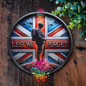 Lest We Forget Sign Red Poppy Day Plaque British Military Soldier ...