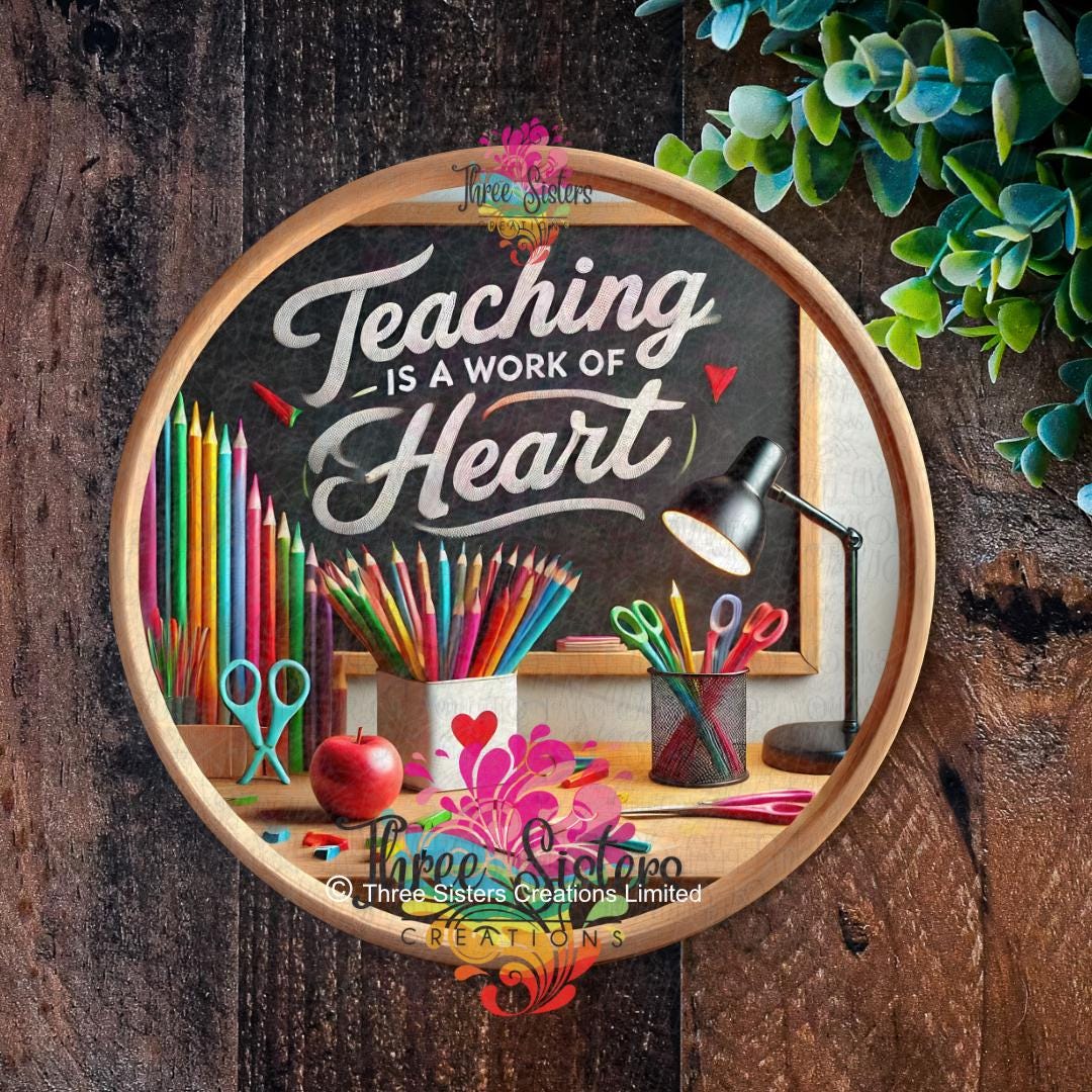 Teacher Appreciation Metal Sign, Teaching is a Work of Heart Gift - Etsy