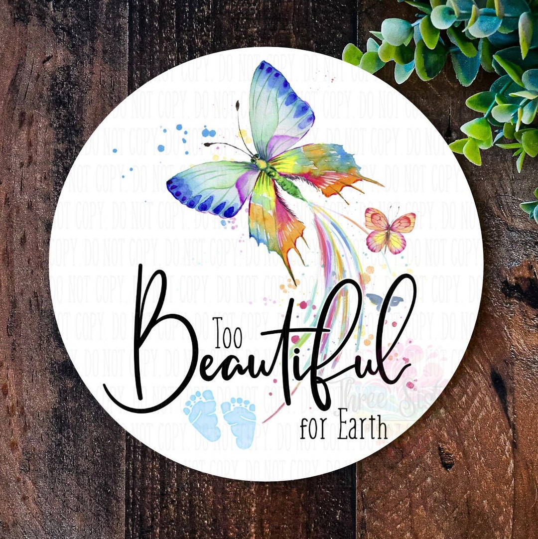 Buy Too Beautiful for Earth, Baby Loss Plaque, Baby Memorial Sign ...