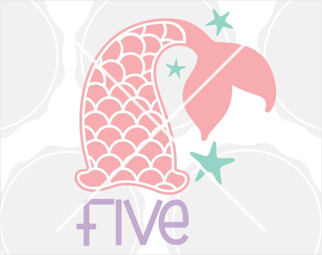Mermaid Tail Birthday Number • Mermaid Number FIVE 5 Svg • Mermaid SVG ...