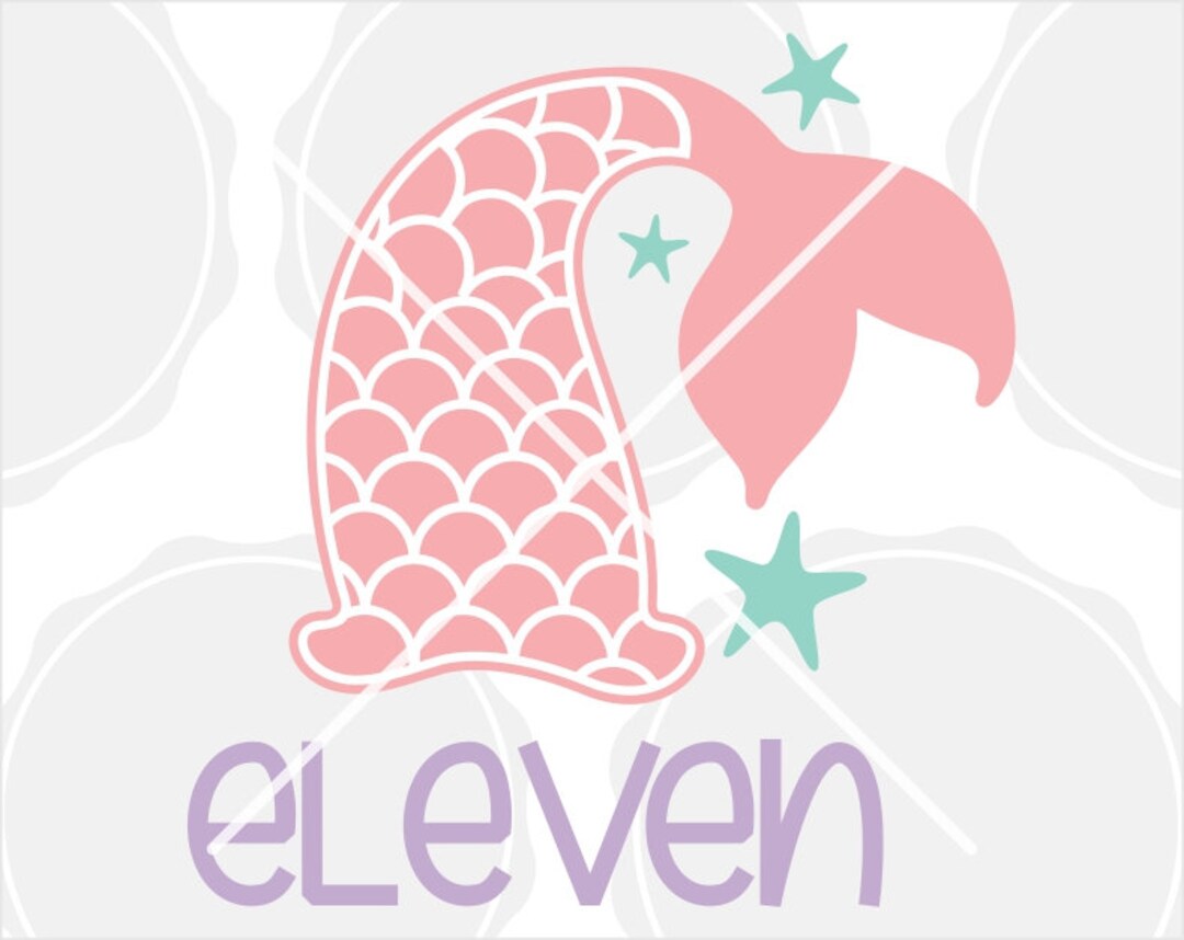 Mermaid Tail Birthday Number • Mermaid Number ELEVEN 11 Svg • Mermaid ...