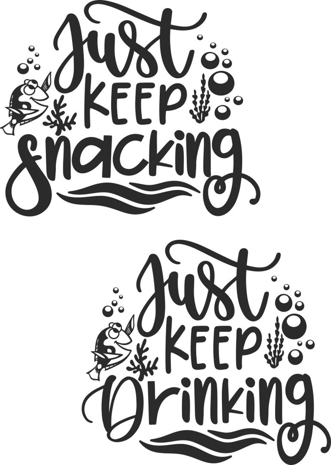 Nemo Just Keep Drinking Svg Snacking Svg Magic Kingdom Epcot Svg