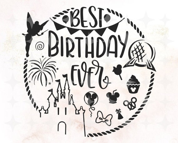 Best Birthday Ever Svg Disney Birthday Svg Magic Kingdom Etsy