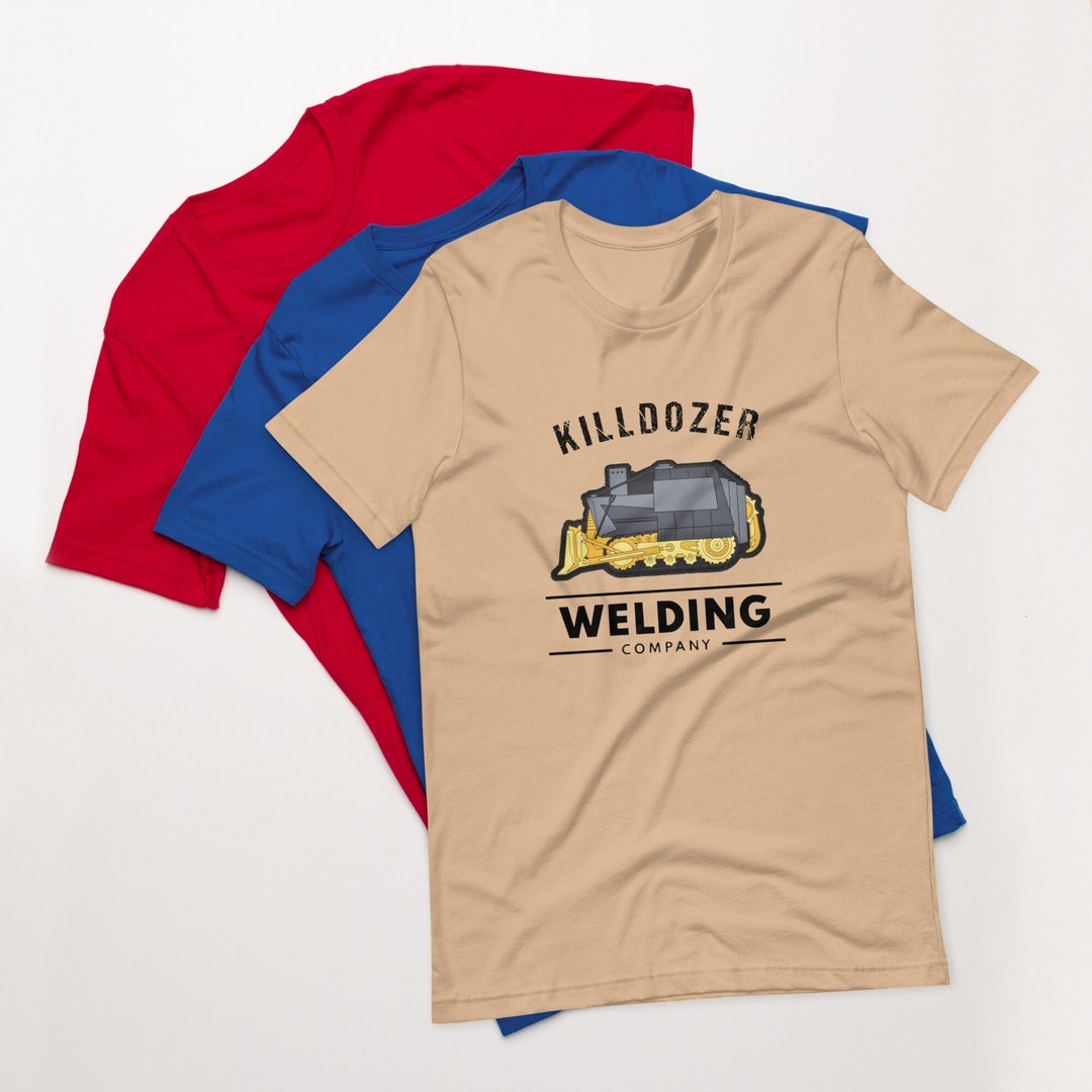 Killdozer Welding Co. T-shirt - Etsy