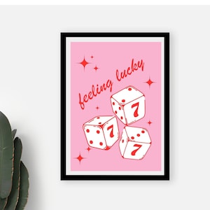 Trendy Feeling Lucky Print | Retro Prints | Dice | Lucky Number Seven ...