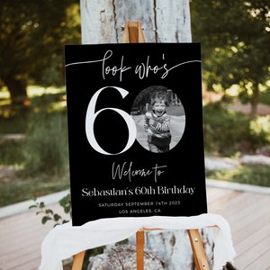 Male 60th Birthday Welcome Sign, Black Birthday Welcome Template, Look ...