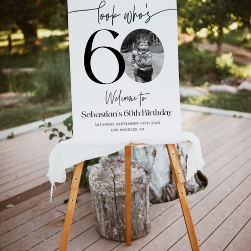 Male 60th Birthday Welcome Sign Look Who's 60 Birthday - Etsy