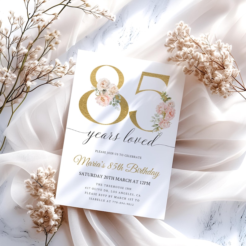 Floral 85th Birthday Invitation Template, 85 Years Loved Invitation ...