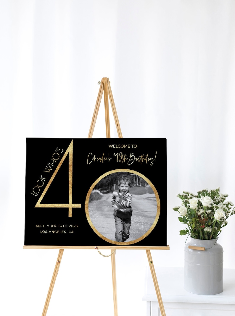 Male 40th Birthday Welcome Sign, Black and Gold Welcome Template, Look ...