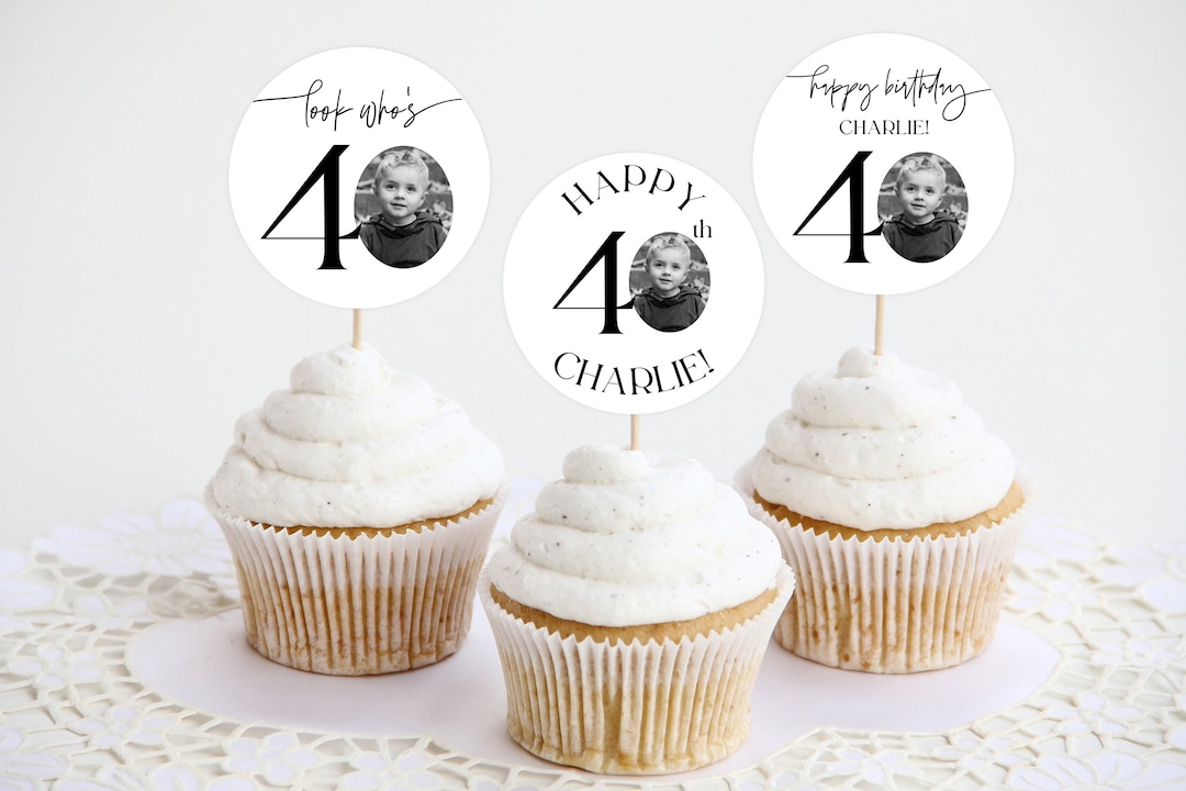 40th Birthday Cupcake Topper, 40th Cupcake Toppers, Look Who's 40 ...